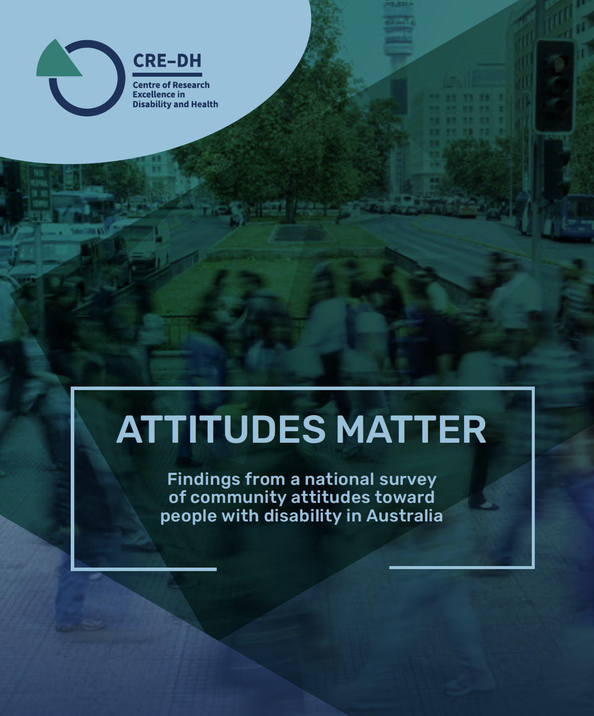 Community Attitudes towards People with Disability – National Survey results – CRE-DH
